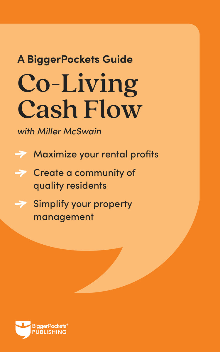 Co-Living Cash Flow | BiggerPockets Guide on Room Rentals ...