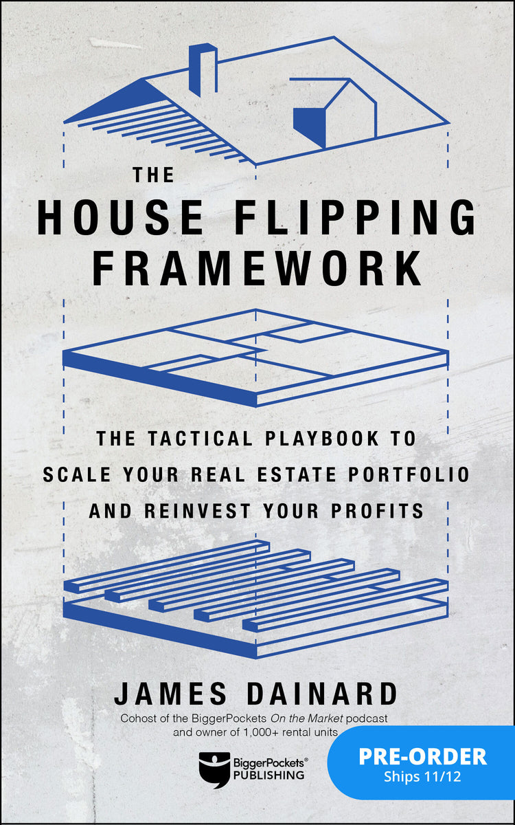 The House Flipping Framework | Real Estate Flipping Book ...