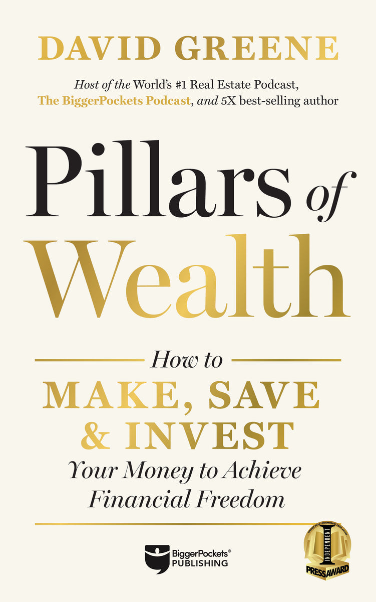 Pillars of Wealth by David Greene | Personal Finance Book for Real Estate Investors ...