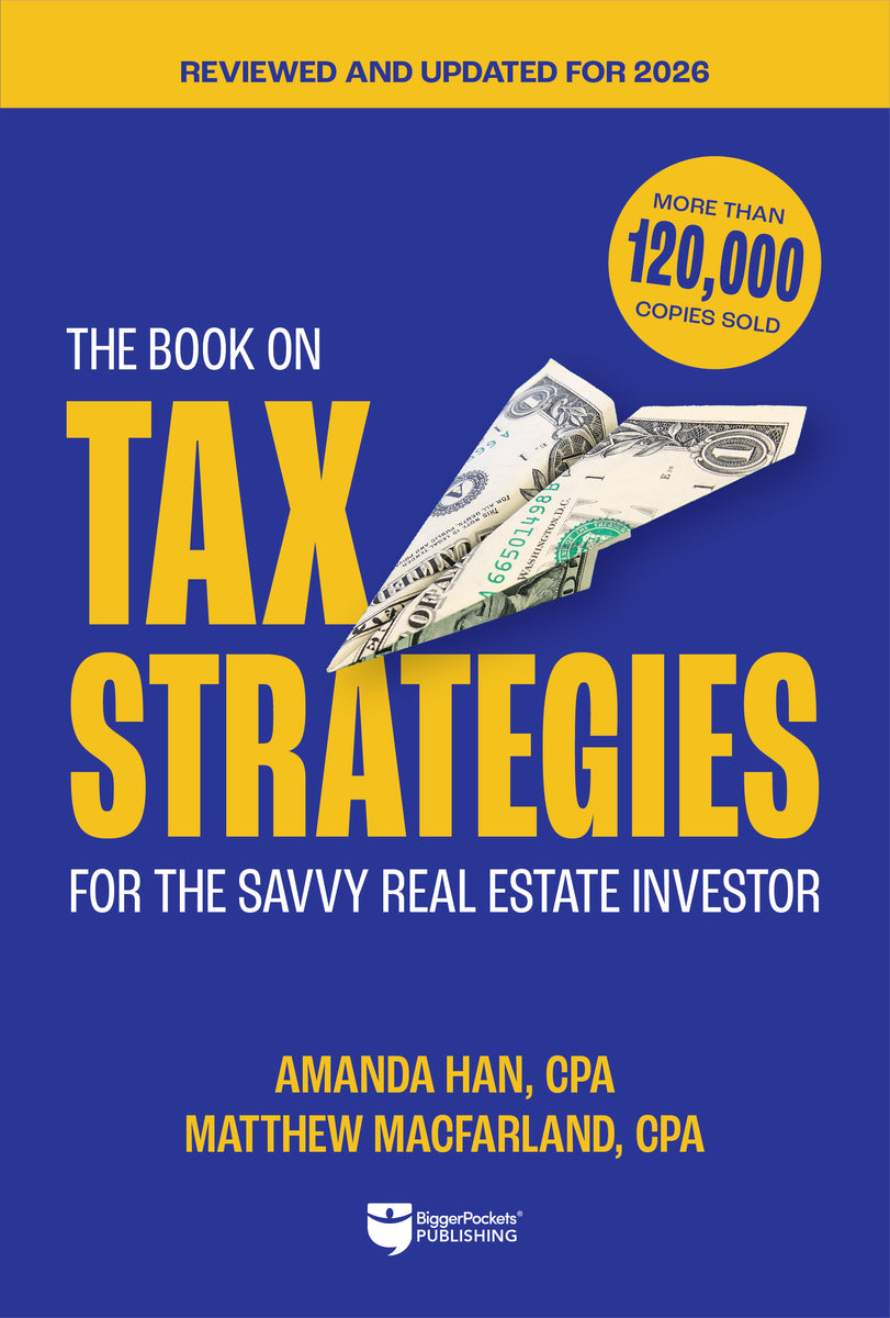 The Book on Tax Strategies | Real Estate Taxes Book – BiggerPockets ...