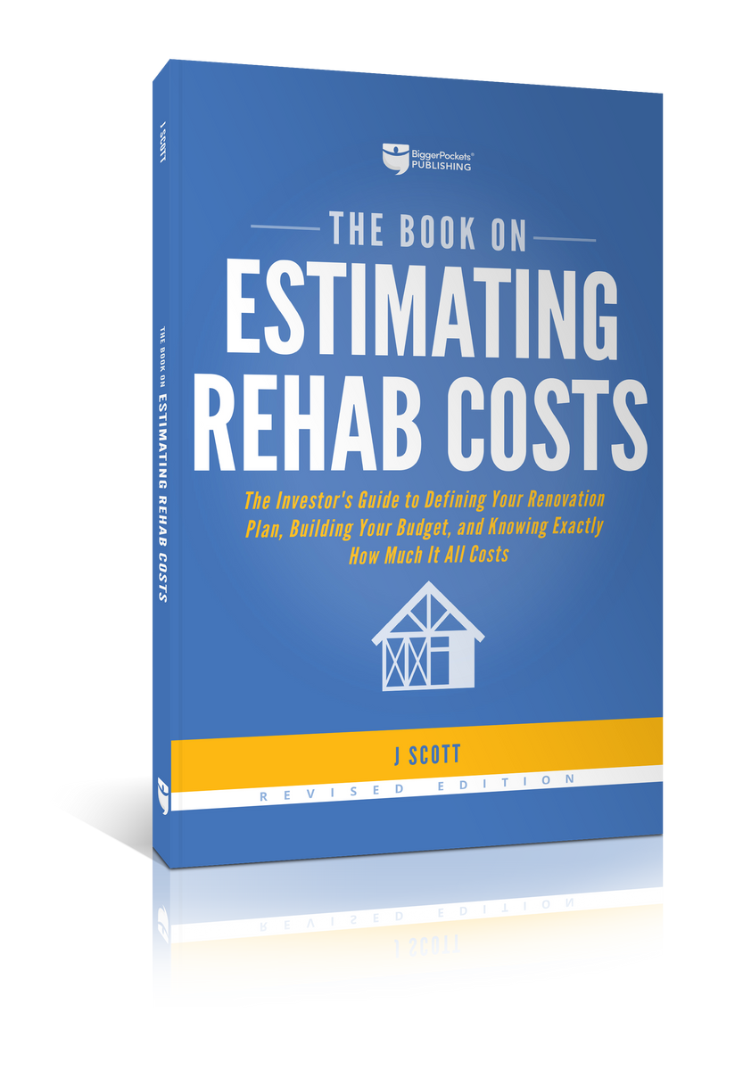 The Book on Estimating Rehab Costs | Fix-and-Flip Investing Book ...
